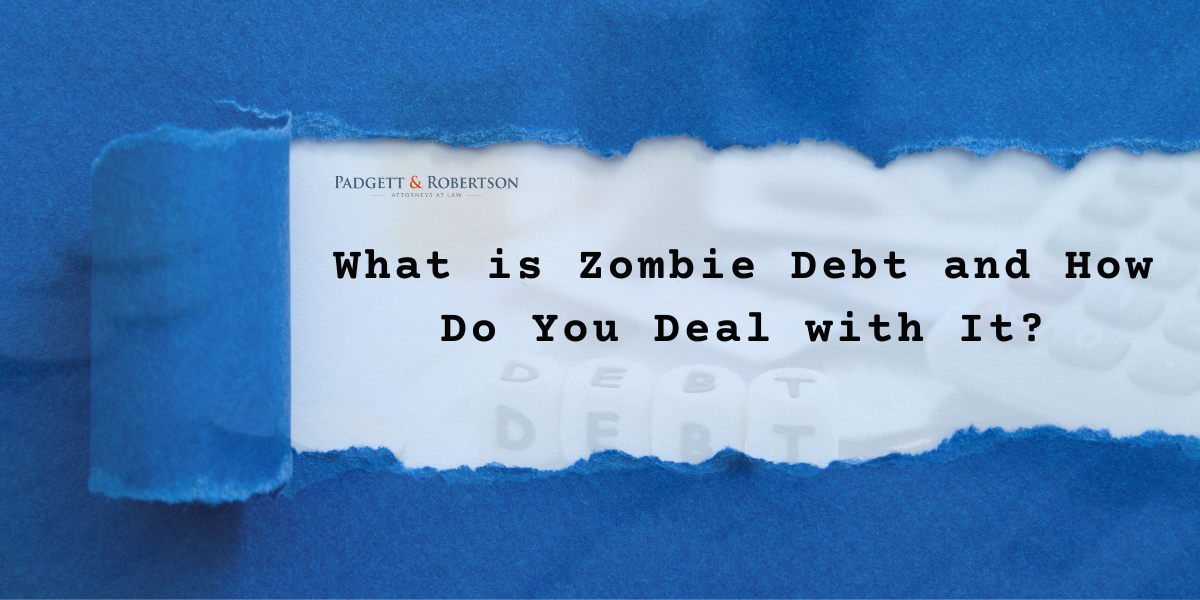 What is Zombie Debt and How Do You Deal with It?